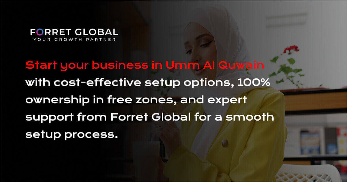 Company Formation in Umm Al Quwain | Affordable Business Setup